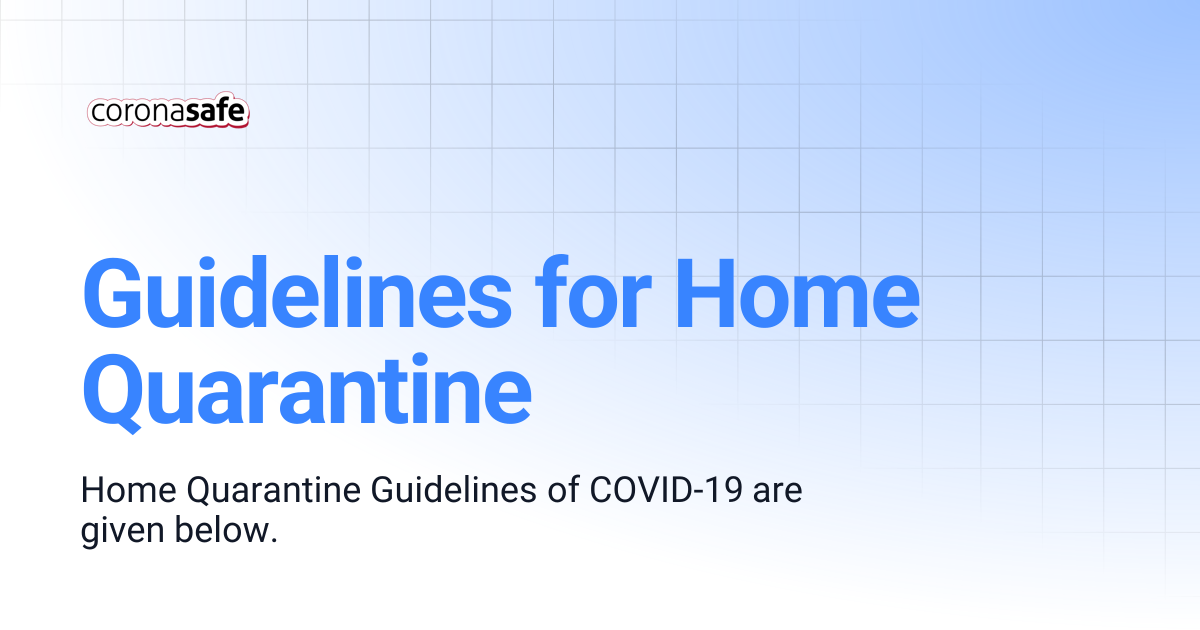Guidelines for Home Quarantine | Defence Protocols